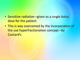 Radiation therapy omfs | PPTX