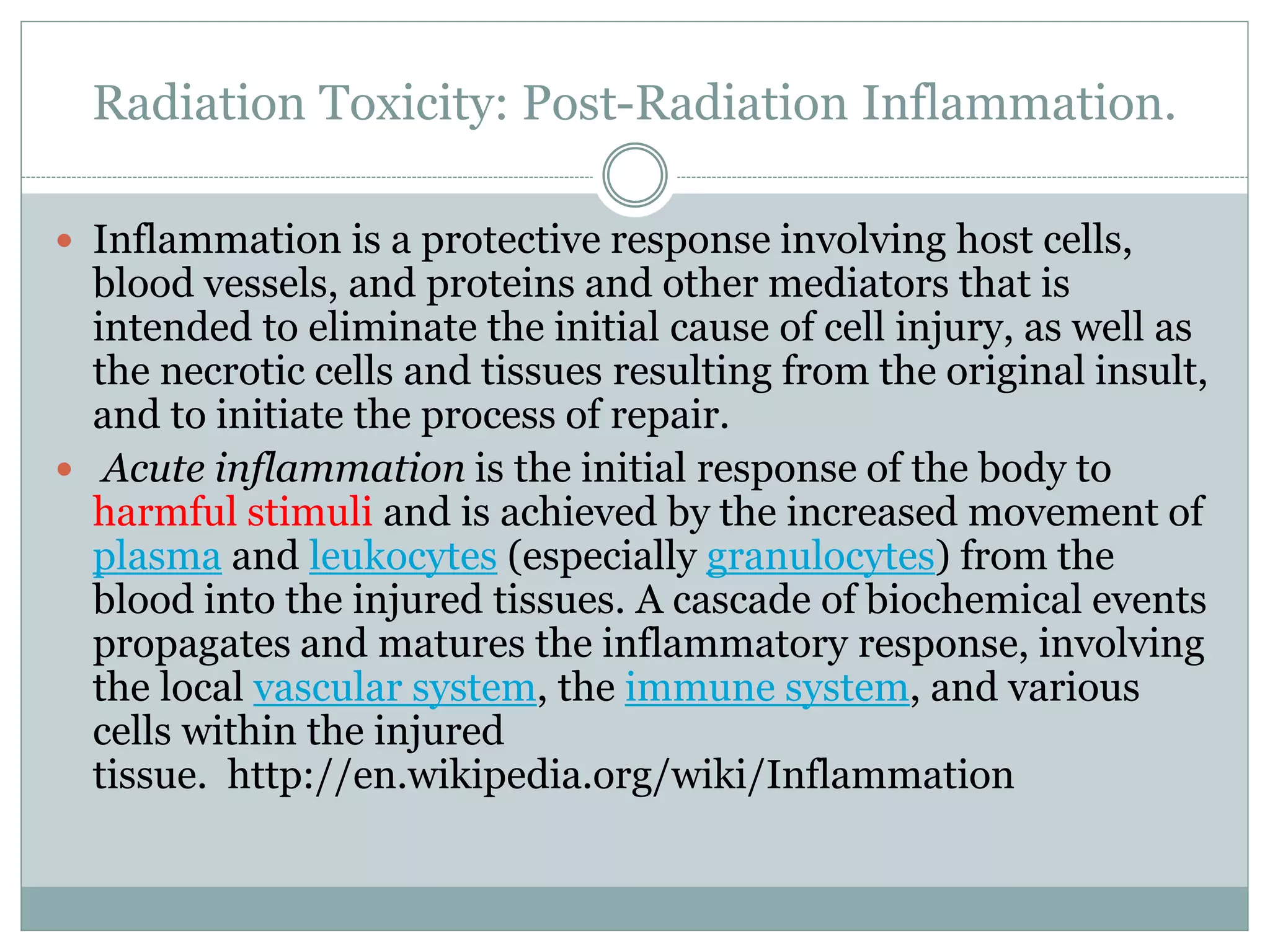 Radiation Toxicity: Post-Radiation Inflammation. | PPTX