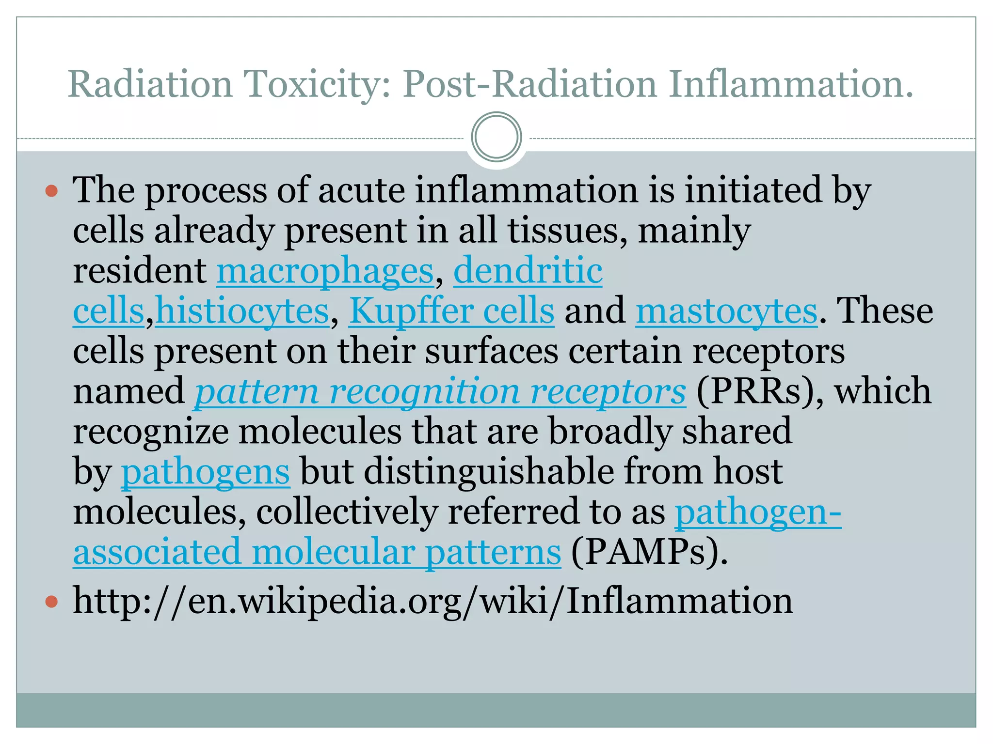 Radiation Toxicity: Post-Radiation Inflammation. | PPTX
