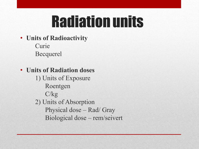 radiationunits-140511045254-phpapp02.pptx