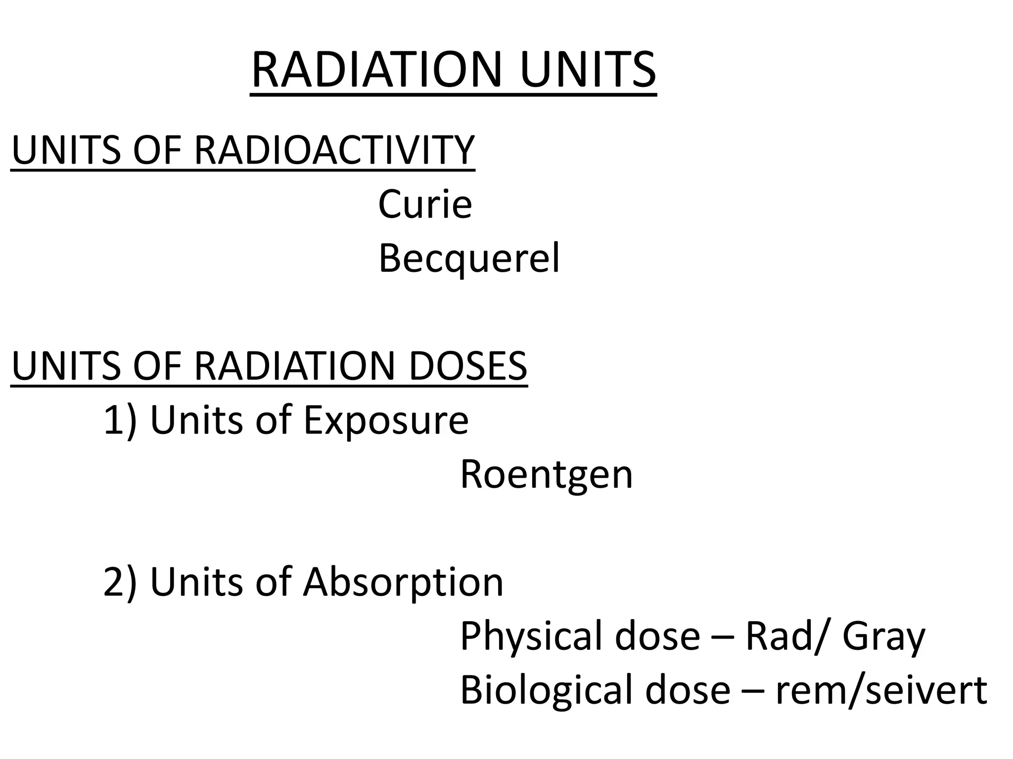 Radiation units | PPTX