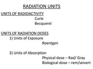 Radiation units | PPTX | Physics | Science
