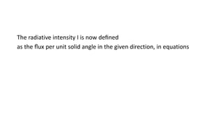 Radiative intensity.pptx