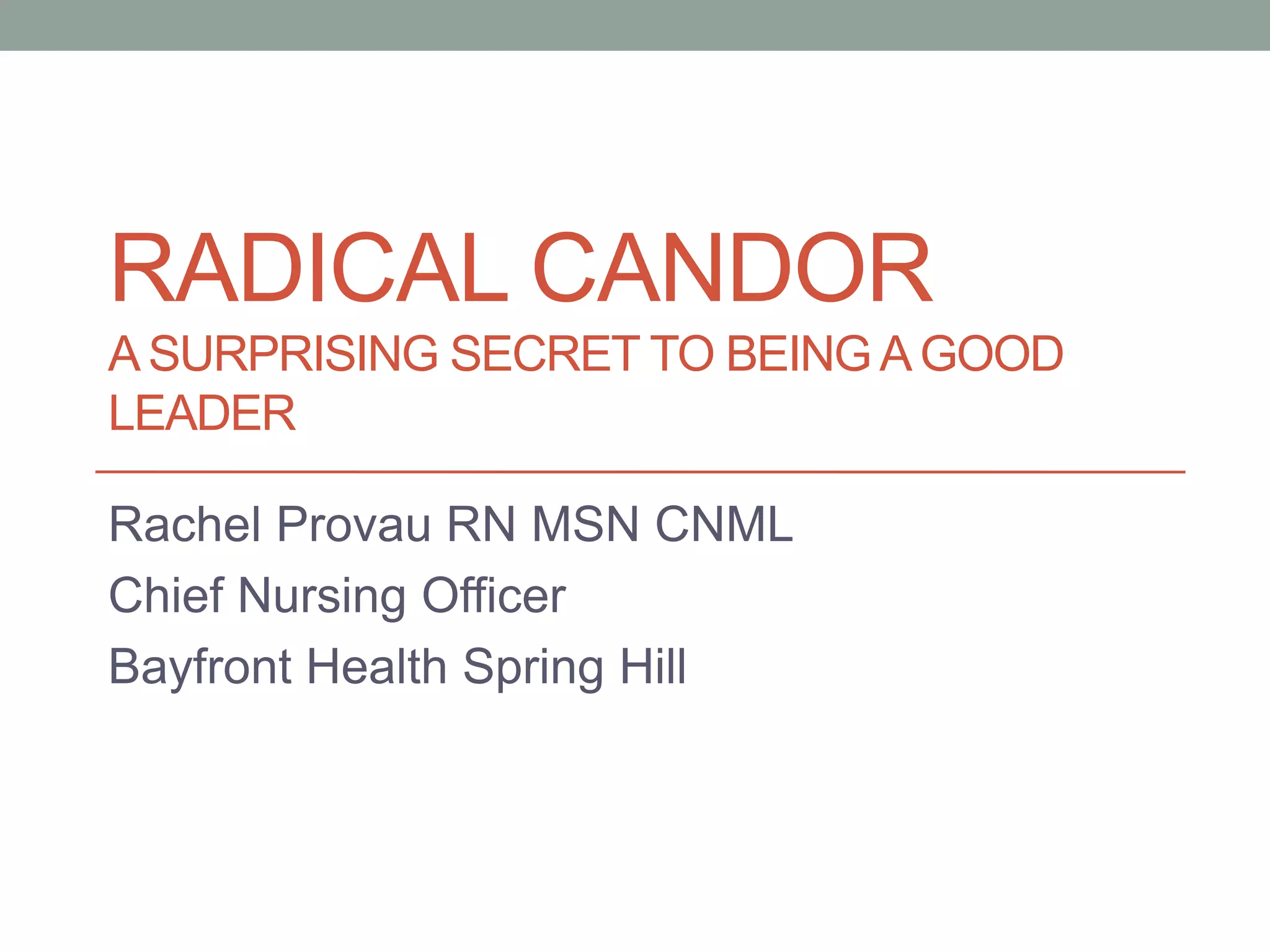 Radical candor and leadership | PPTX