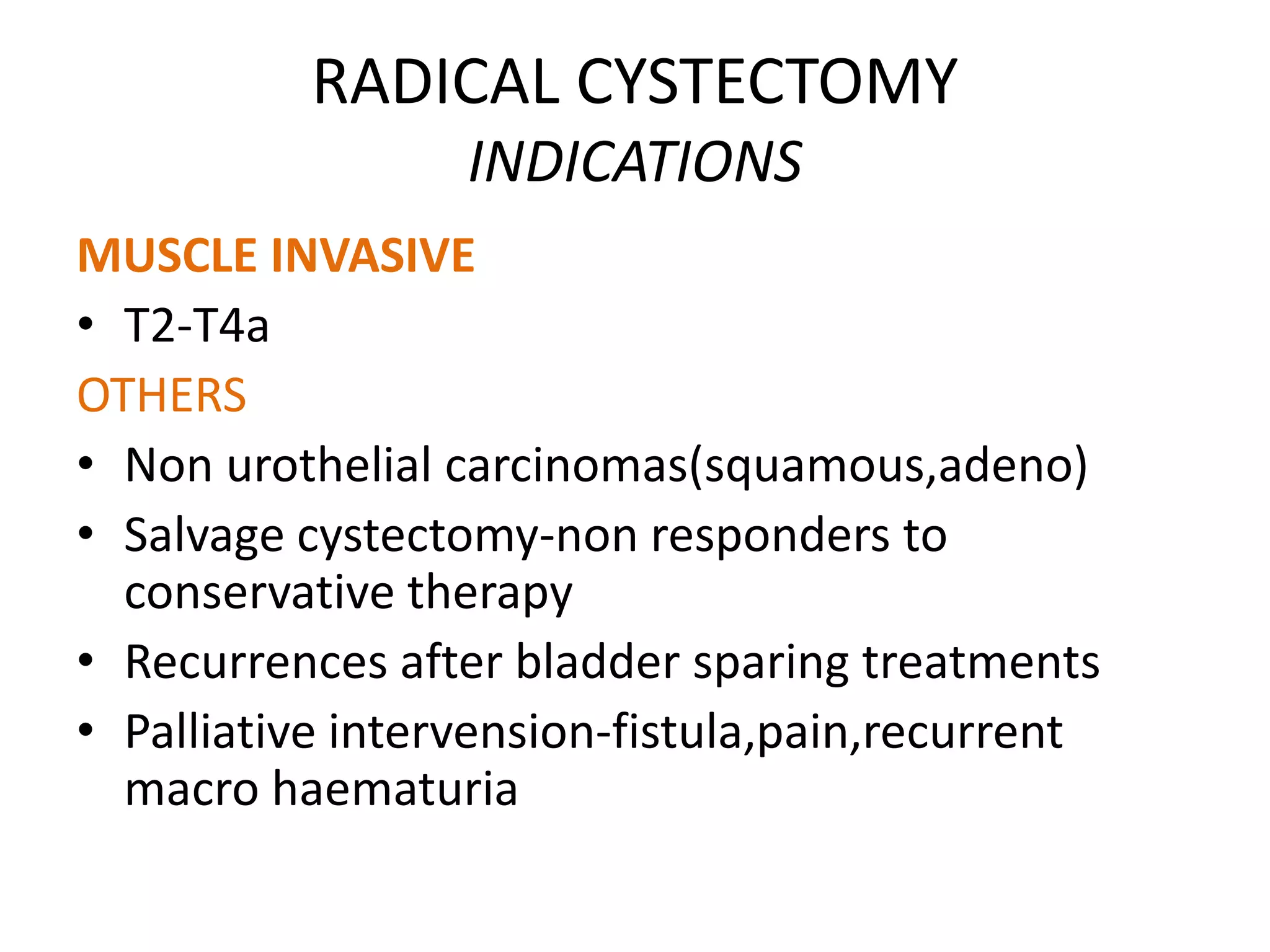 Radical cystectomy | PPTX
