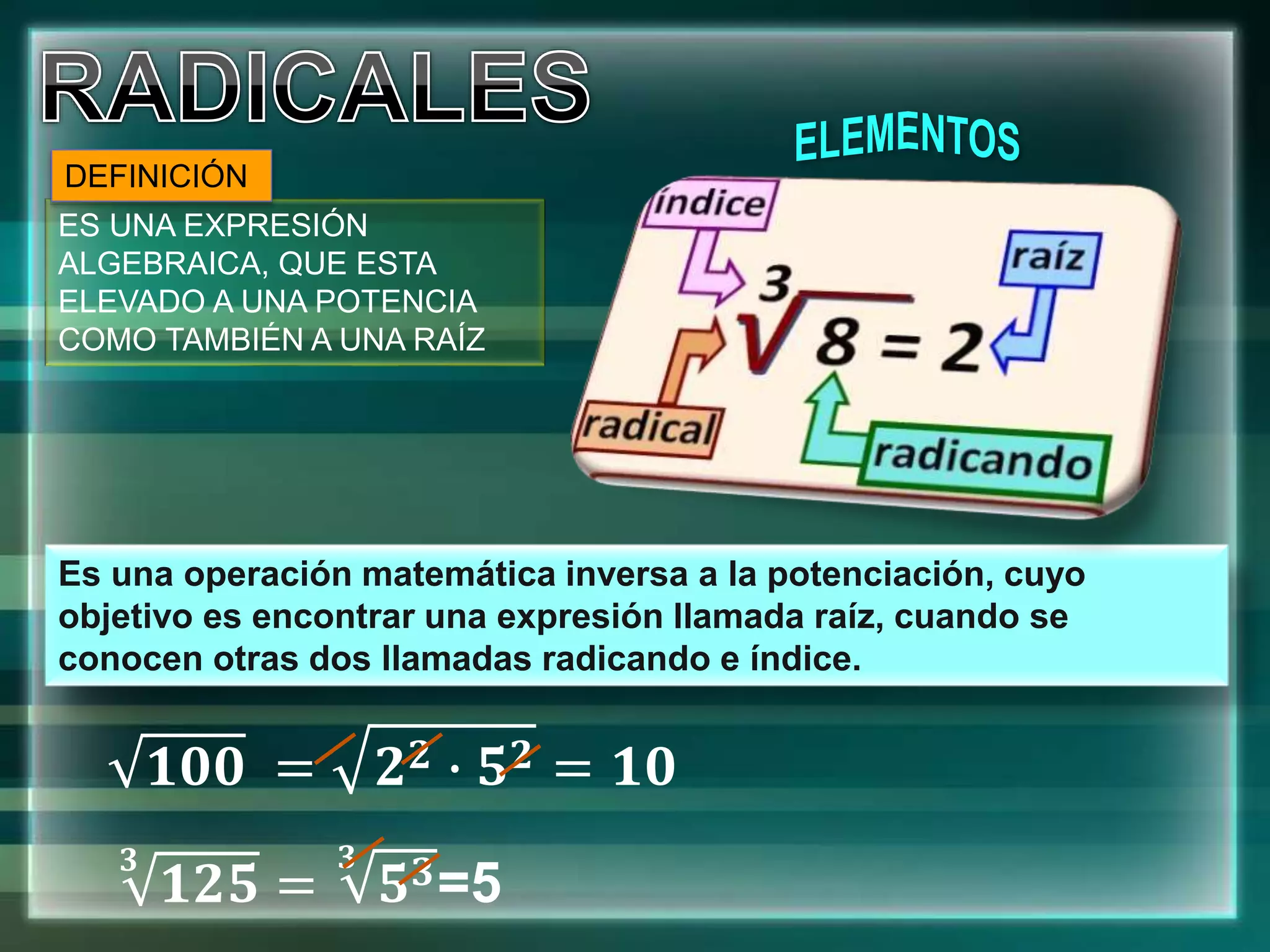 Radicales Algebraicas | PPT