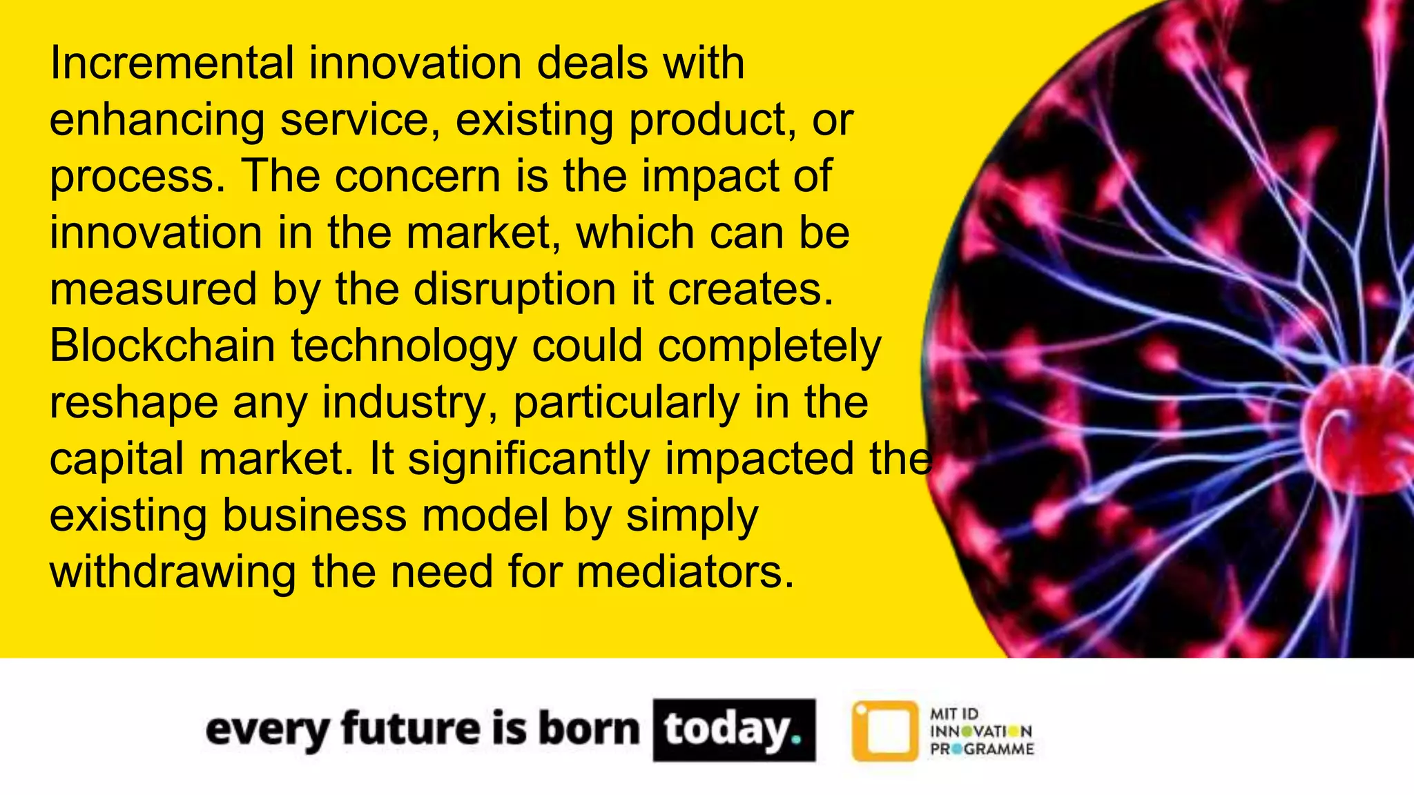 Radical Innovation Examples - MIT ID Innovation | PPTX