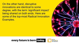 Radical Innovation Examples - MIT ID Innovation | PPTX