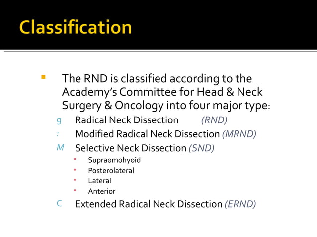 Radical neck dissection | PPT | Death, Injury, or Military Conflict ...