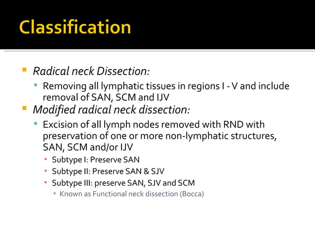 Radical neck dissection | PPT | Death, Injury, or Military Conflict ...