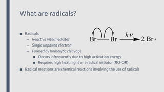 Radical reactions and PVC | PPTX