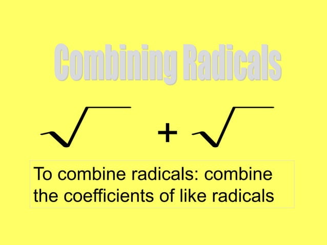 Radicals (Introduction and Simplifying).ppt