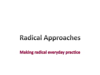Radical Social Work | PPTX