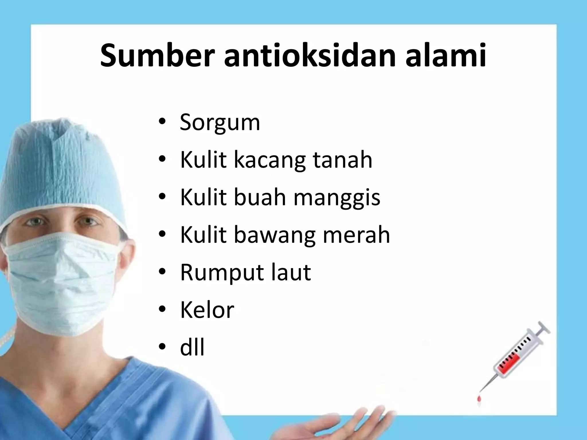 Radikal bebas-dan-antioksidan (1) | PPTX