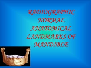 mandibular landmarks of radiograph | PPTX