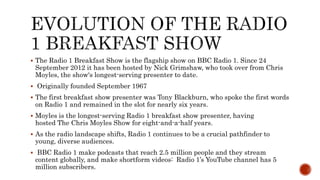 BBC Radio One Breakfast Show | PPT