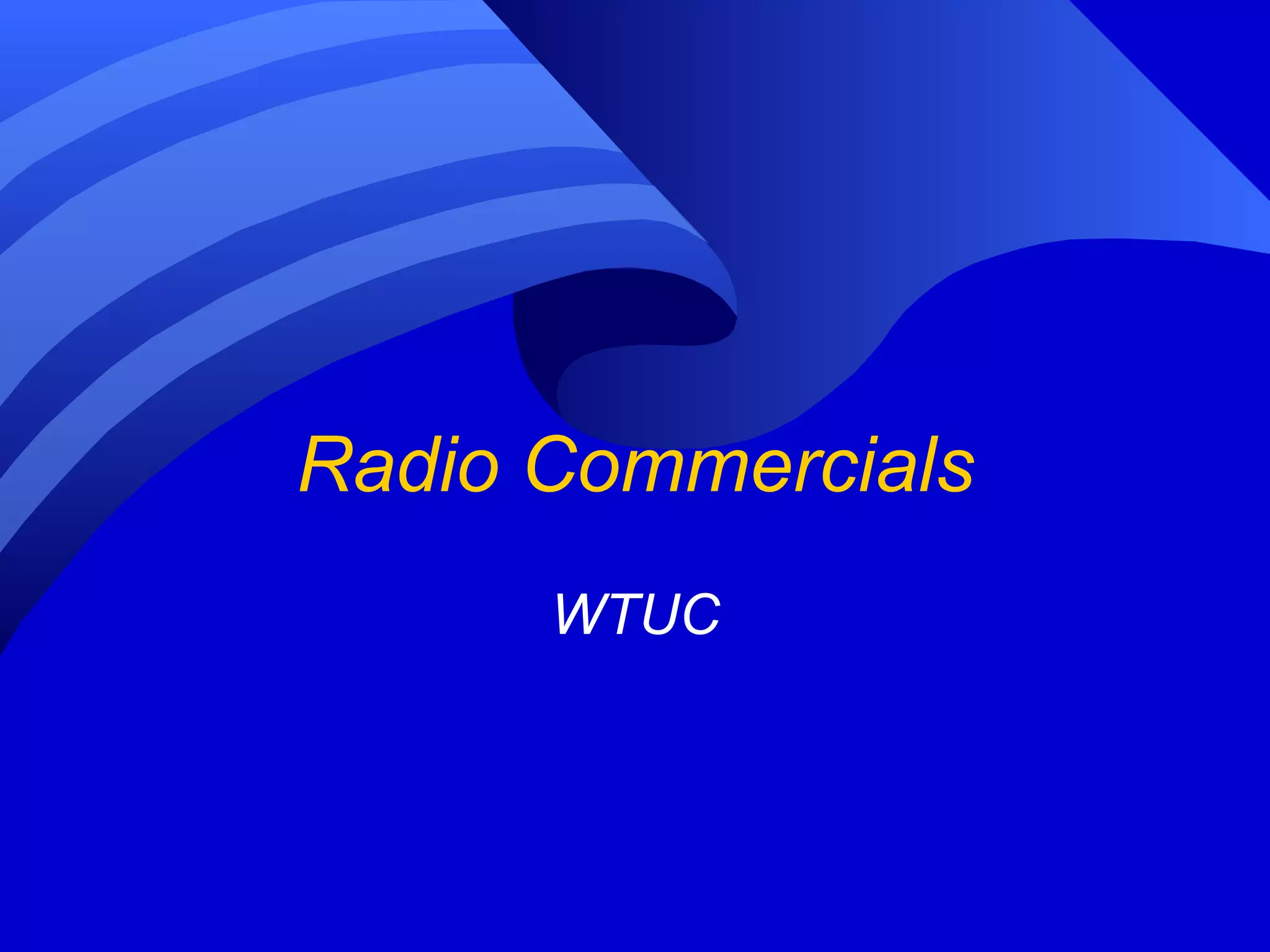 Radio Commercials | PPT