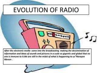 Evolution Of Radio