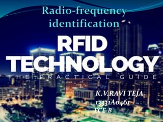 Radio frequency identification | PPTX