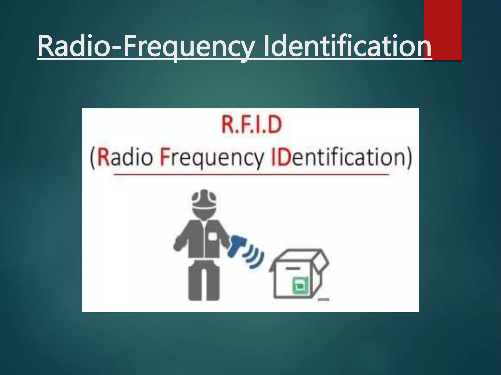 Radio-Frequency IDentification ppt.pptx | Business | Business and Finance