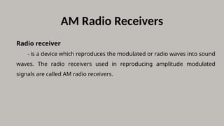 RADIO RECEIVERS RADIO RECEIVERS RADIO RECEIVERS | PPTX