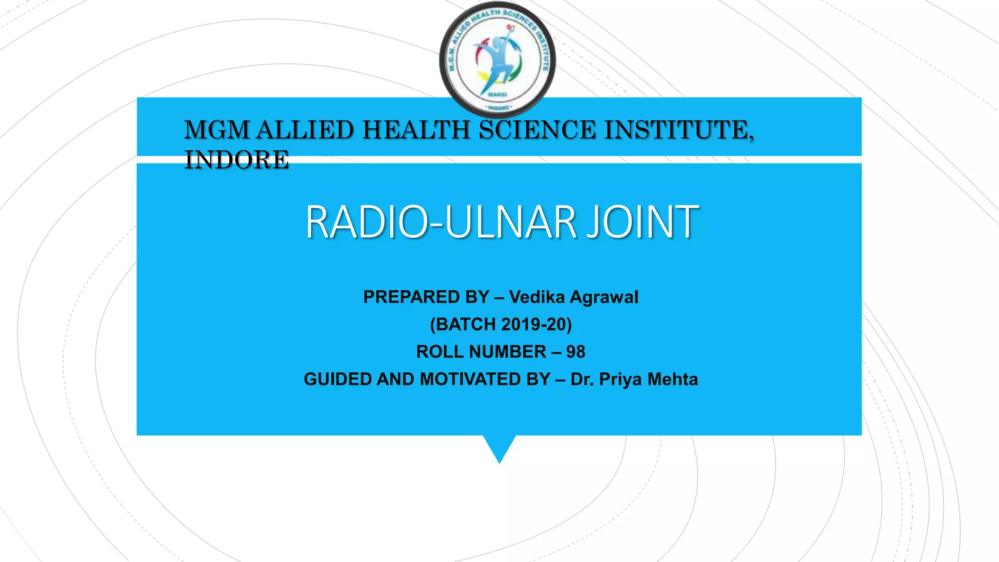 anatomy of Radio ulnar joint | PPTX