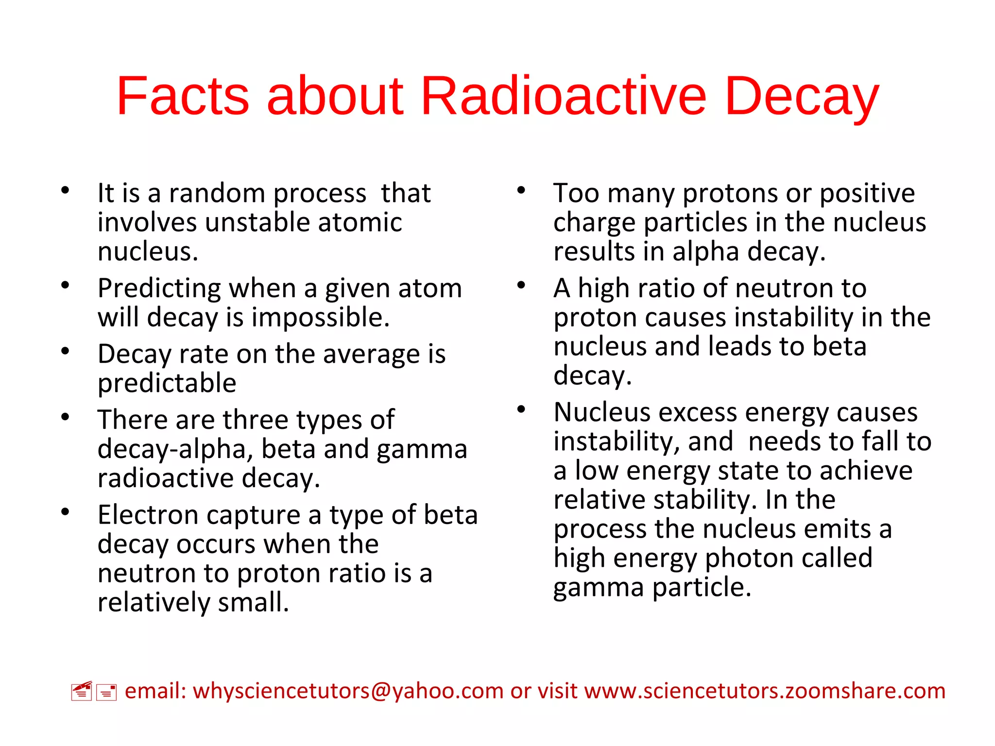 RADIOACTIVE DECAY AND HALF-LIFE CONCEPTS | PPT