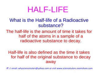 RADIOACTIVE DECAY AND HALF-LIFE CONCEPTS | PPT