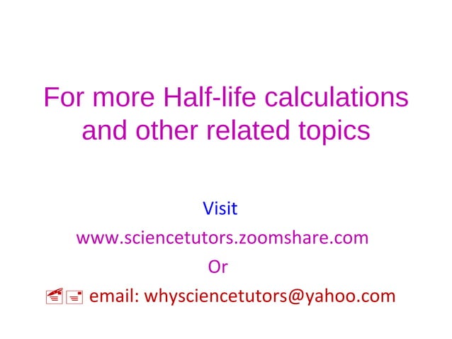 RADIOACTIVE DECAY AND HALF-LIFE CONCEPTS | PPT | Chemistry | Science