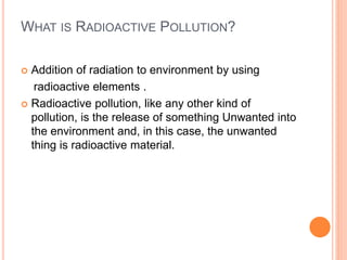 Radioactive-Pollution-ppt12.pptx
