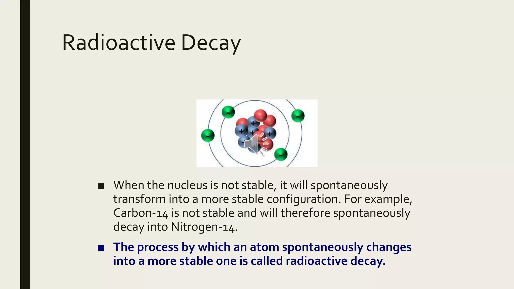 Radioactive decay | PPTX