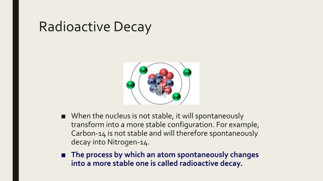 Radioactive decay | PPTX