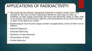 Radioactive application in medical | PPTX