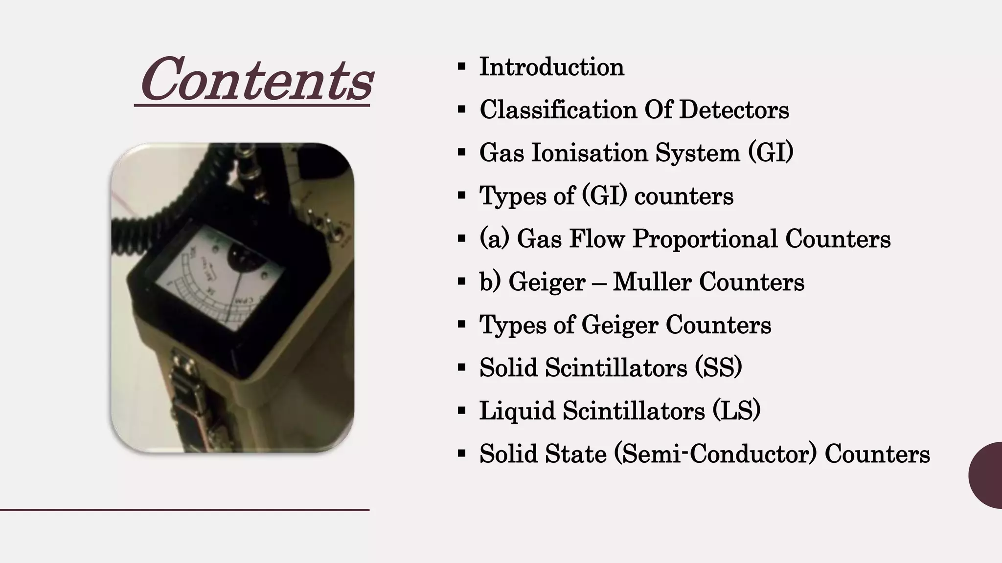 Radioactive counters or Detectors | PPTX