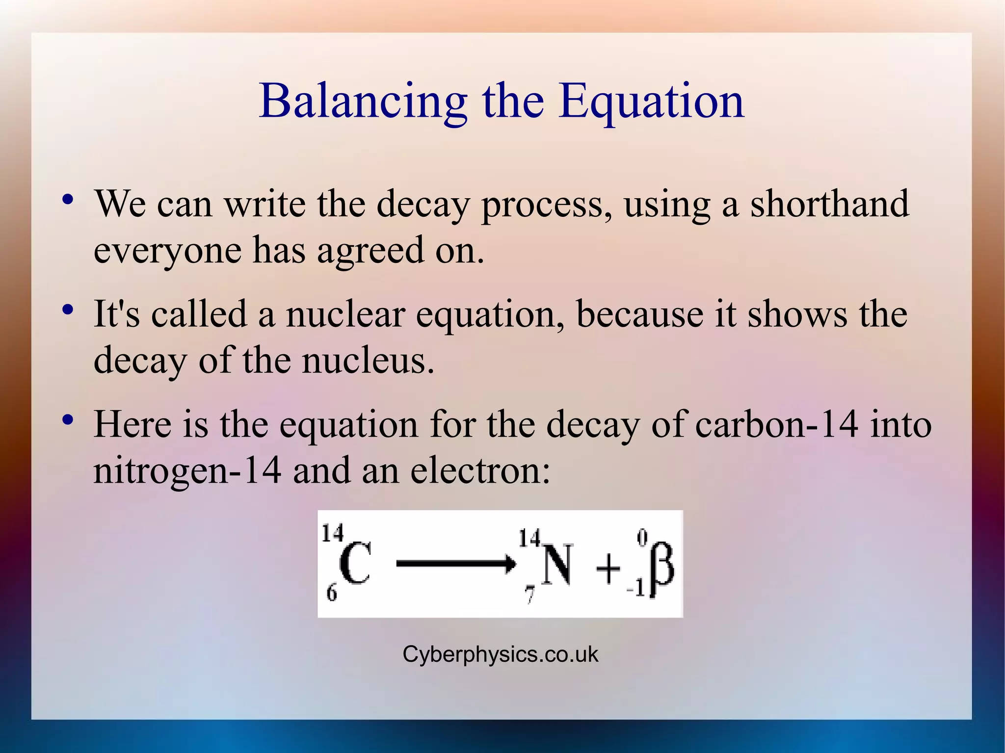 Radioactive decay | PPT