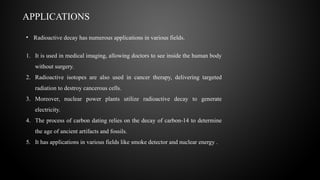radioactive decay biswajeet.pptx by Subhashree | PPTX
