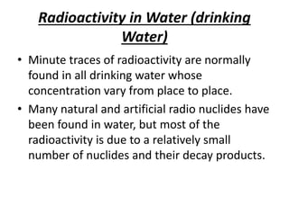 Radioactive elements in water | PPTX