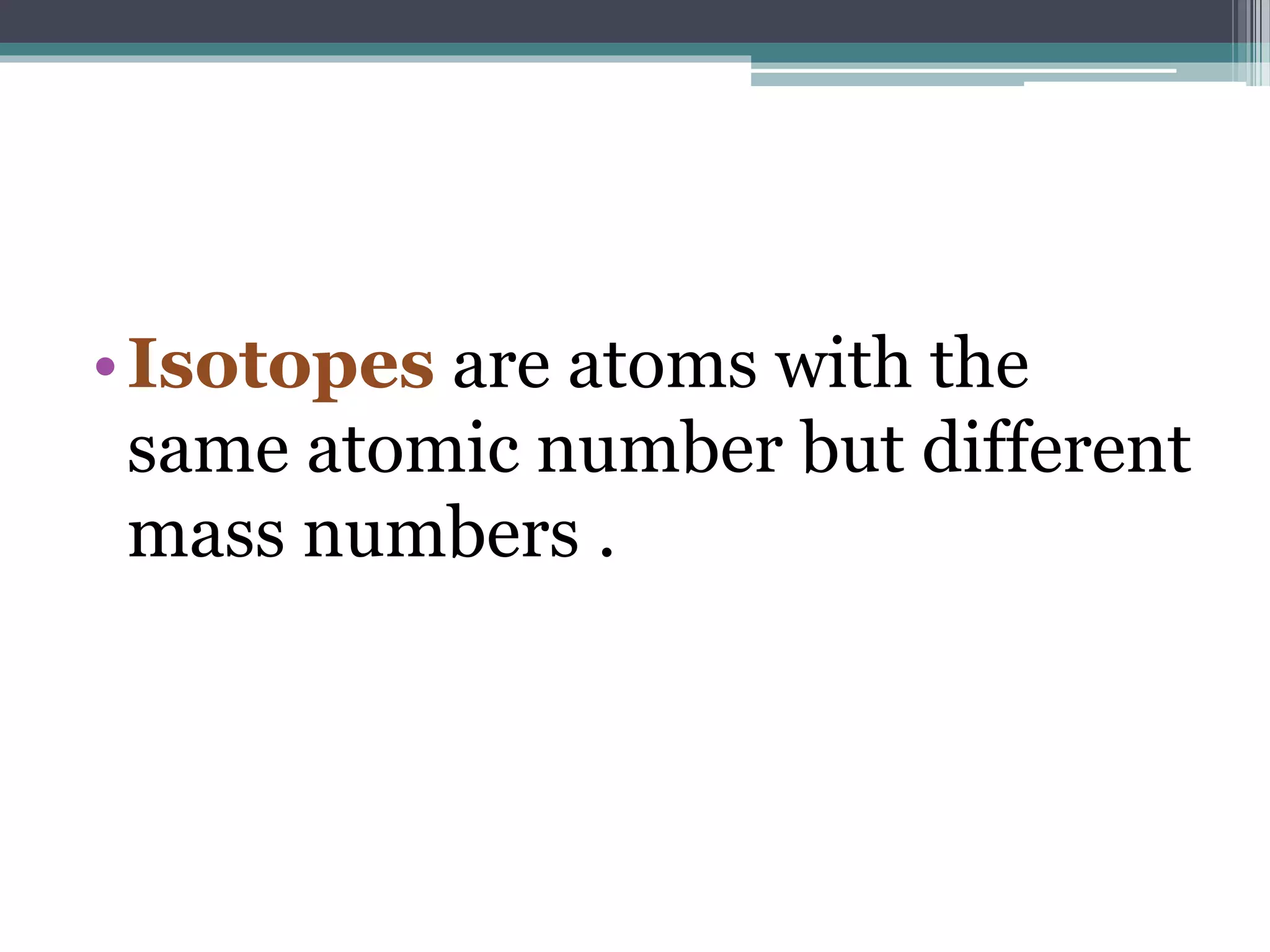 Radioactive isotopes | PPTX