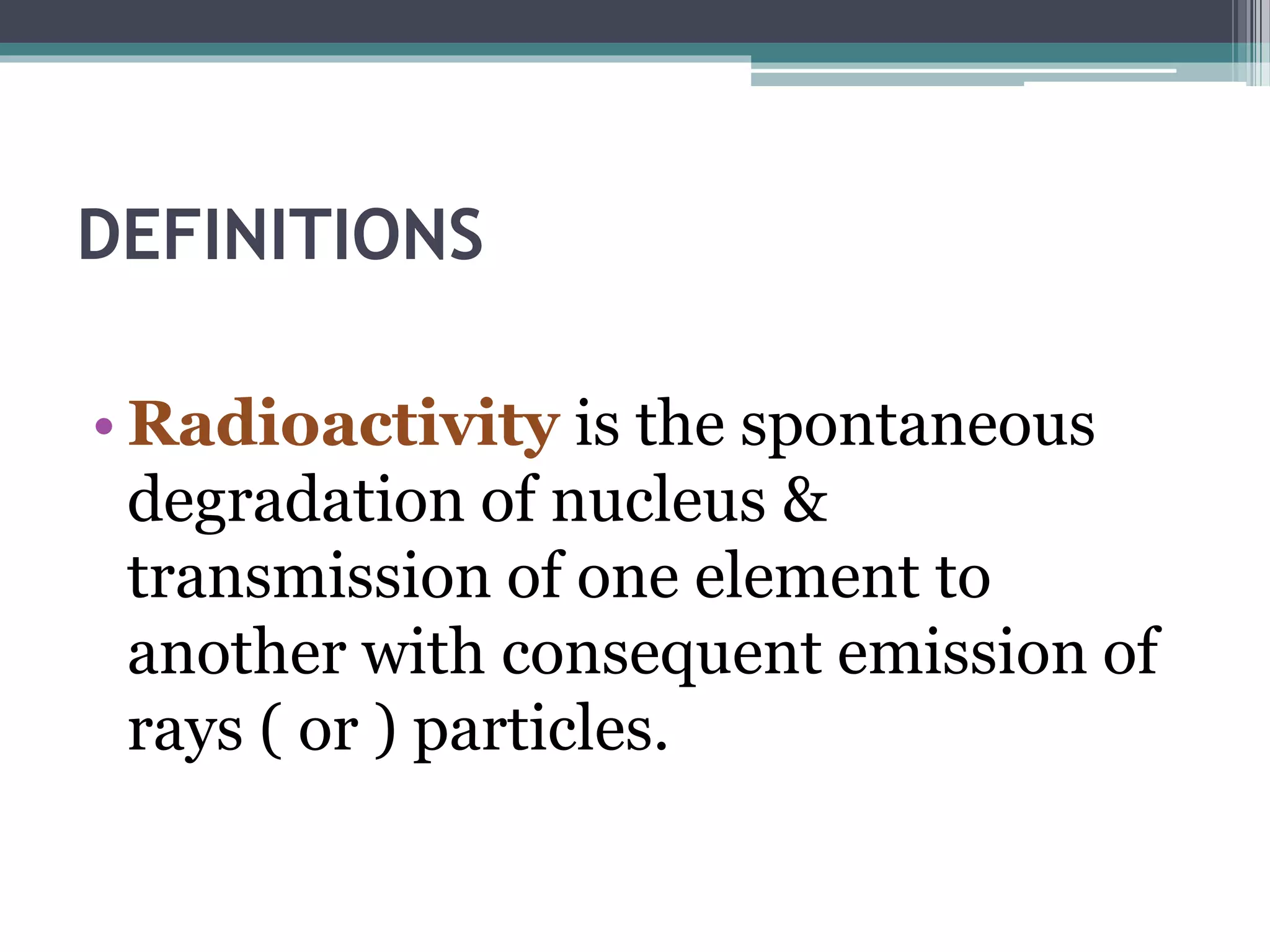 Radioactive isotopes | PPTX
