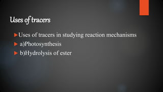 Radioactive isotopes as tracers | PPTX | Thyroid Disorders | Endocrine ...