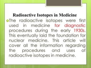 Uses Of Radioactivity In Medicine