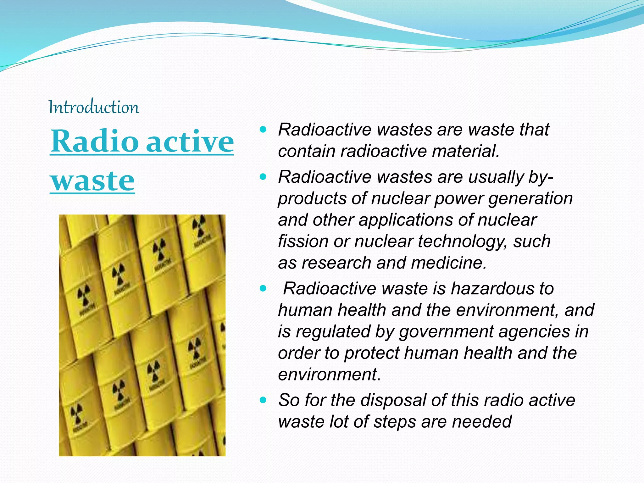 Radioactive waste management | PPTX