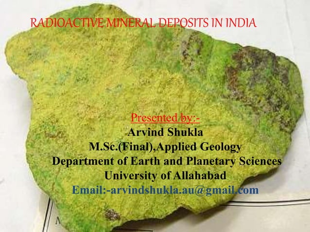 Radioactive mineral deposits in india | PPTX