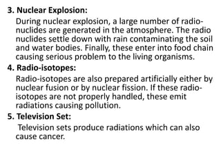 Causes Of Radioactive Pollution