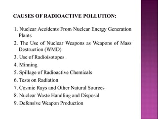 Radioactive pollution | PPTX | Biological Sciences | Science