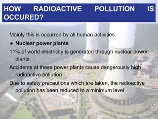 Radioactive Pollution.pptx
