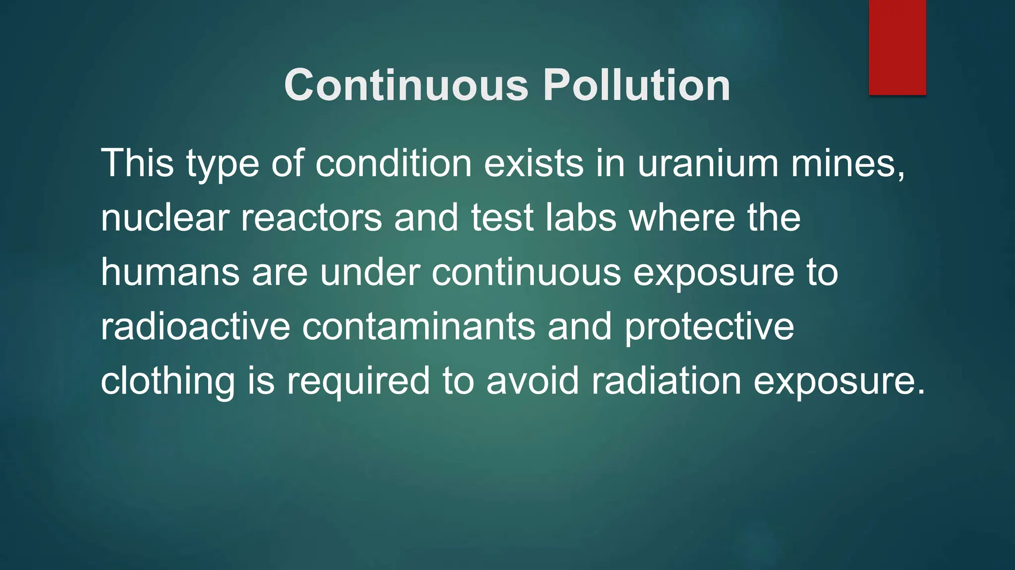 RADIOACTIVE POLLUTION & ITS EFFECTS.pptx