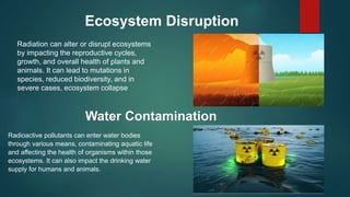 RADIOACTIVE POLLUTION & ITS EFFECTS.pptx