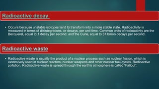 RADIOACTIVE POLLUTION & ITS EFFECTS.pptx