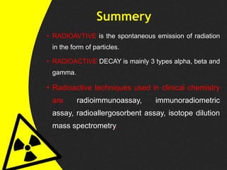 Radioactive techniques | PPT